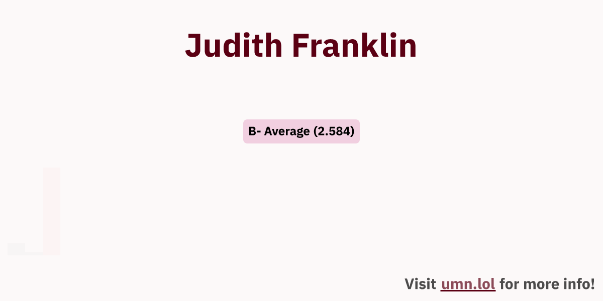 Judith Franklin | GopherGrades